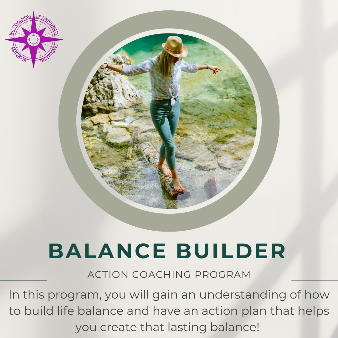 Balance Builder Action Coaching Program - Endless Possibilities Life & Business Coaching Services